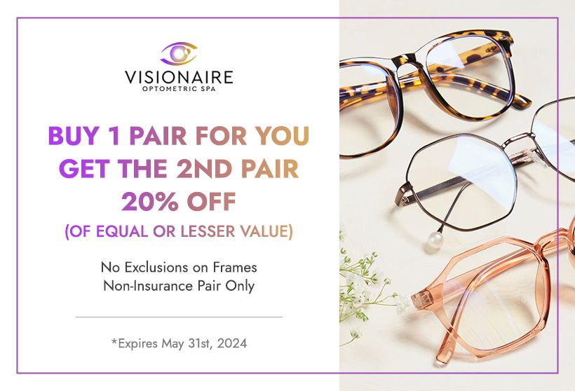 Special Promotions at Visionaire Optometry Spa | Eye Care Specials
